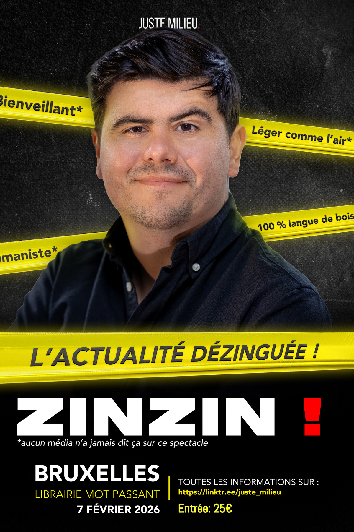 Juste Milieu sur scène - Zinzin! - Mot Passant